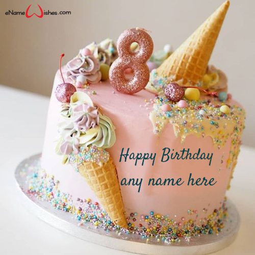 8th Birthday Cake Image with Name Edit - Name Birthday Cakes - Write ...