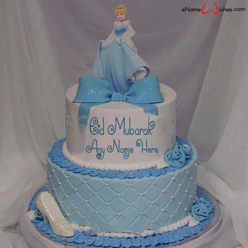 Amazing Eid Mubarak Cinderella Name Cake - Name Birthday Cakes - Write ...