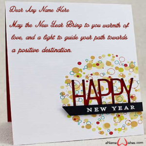 Amazing New Year Wish Card with Name - Name Birthday Cakes - Write Name ...